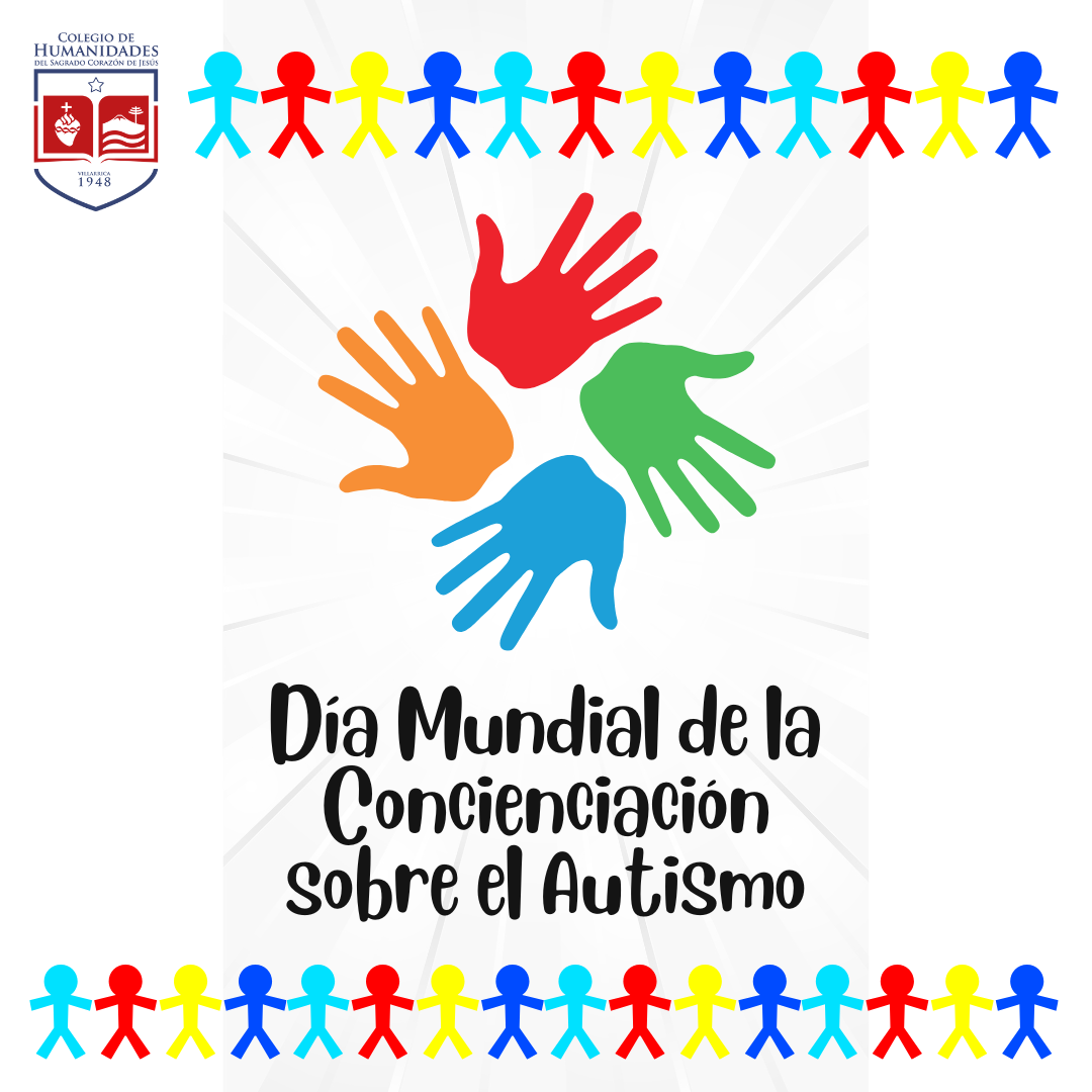 Día Mundial de la Concienciación sobre el Autismo – Colegio de ...